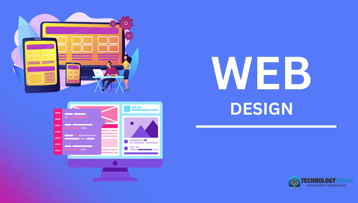 Web Design Services: Build A Powerful Online Presence - Information Technology Park